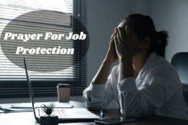 22 Effective Prayer For Job Protection